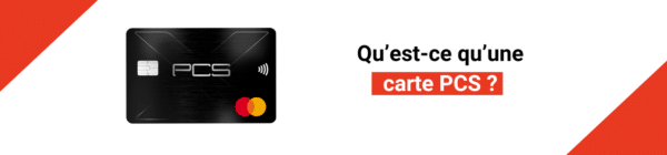 Qu’est-ce qu’une carte PCS ? - Click and Recharge